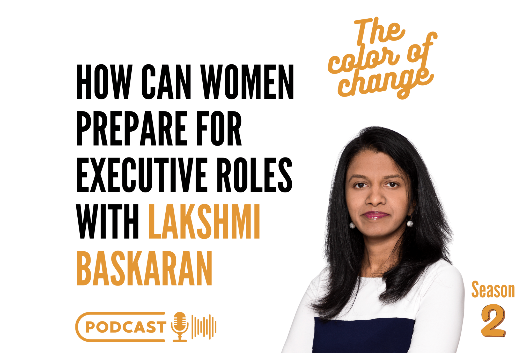 How can women prepare themselves for executive roles with Lakshmi ...